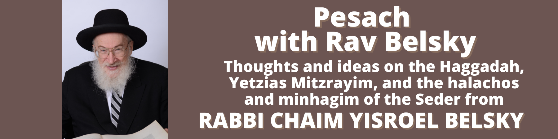Torah Vadaas - Rav Belsky :: Rayze.It Donation Platform